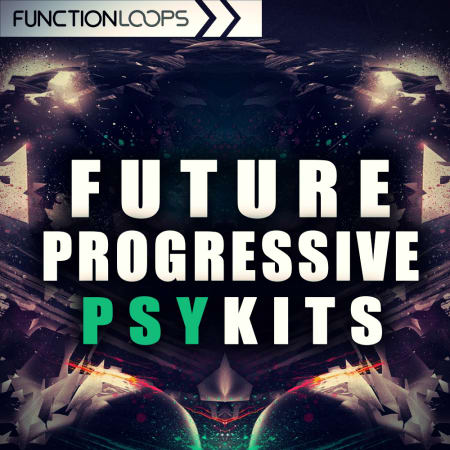 Future Progressive Psy Kits: Psy Trance Sample Pack by Function Loops | Splice