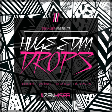 Huge EDM Drops: Edm Sample Pack by Zenhiser | Splice