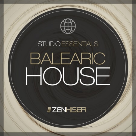 Studio Essentials - Balearic House: House Sample Pack by Zenhiser | Splice