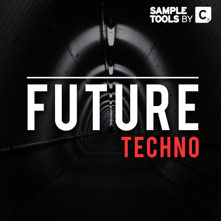 Future Techno: Techno Sample Pack by Sample Tools by Cr2 | Splice
