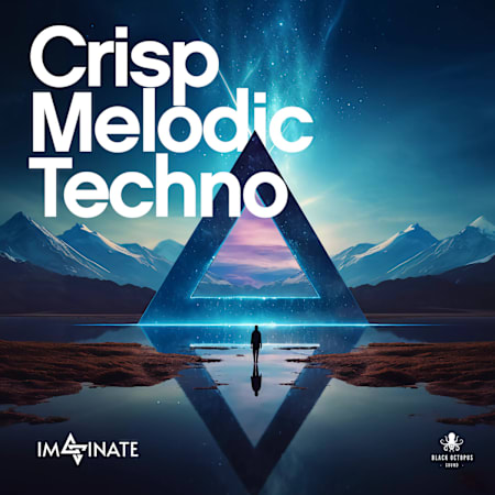 Crisp Melodic Techno by Imaginate: Melodic Techno Sample Pack by Black ...