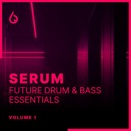 Serum Future Drum & Bass Essentials Volume 1: Drum And Bass Sample Pack by Freshly Squeezed ...