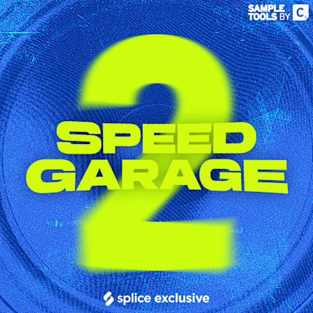 SPEED GARAGE VOL.2: Uk Garage Sample Pack by Sample Tools by Cr2 | Splice