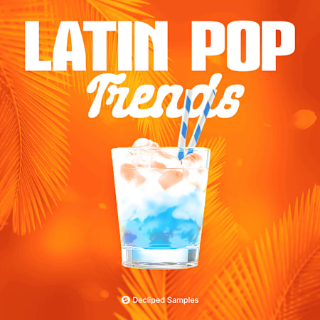 Latin Pop Trends: Latin Sample Pack by Decliped Samples | Splice