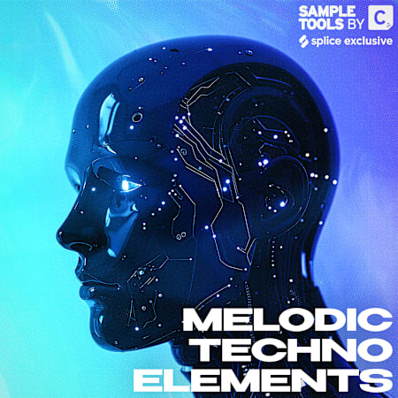 Melodic Techno Elements: Melodic Techno Sample Pack by Sample Tools by Cr2 | Splice