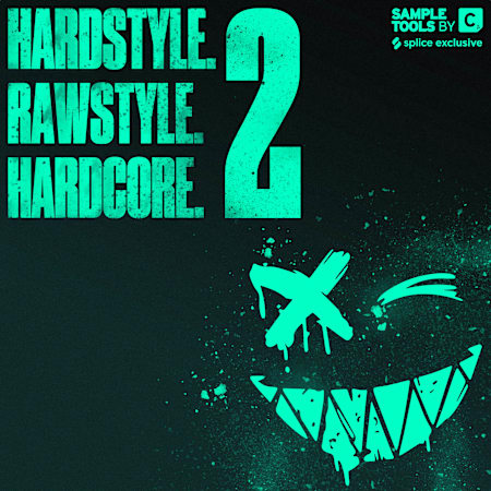 HARDSTYLE. RAWSTYLE. HARDCORE. 2: Hardstyle Sample Pack by Sample Tools ...