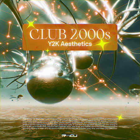 Club 2000s - Y2K Aesthetics: House Sample Pack by Renraku | Splice