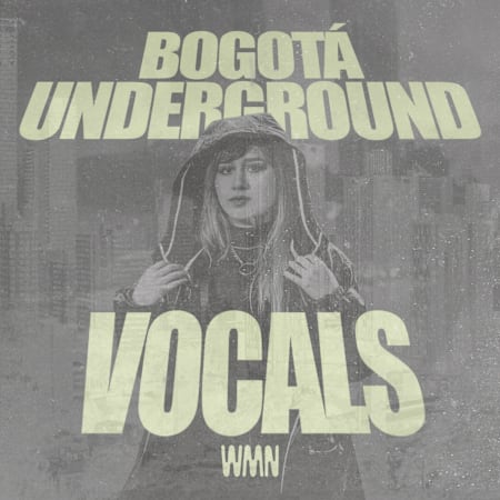 Bogotá Underground Vocals: Vocals Sample Pack by We Make Noise | Splice